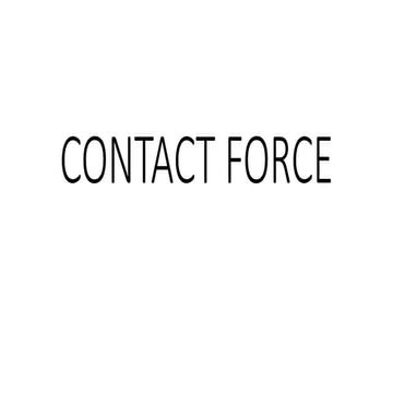 Q3_L4_CONTACT-FORCE.pptxuktrgresfewfsdcvsret | PPTX