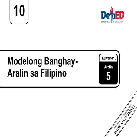 Modelong Banghay-Aralin sa Filipino 10: Kuwarter 3, Aralin 5 - Paggamit ...