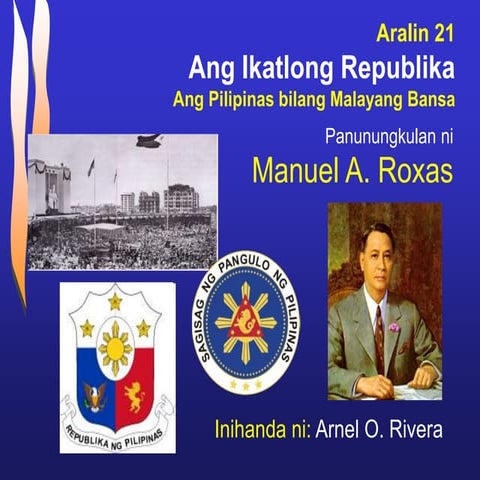 ANG PAMAMAHALA NI MANUEL ROXAS (1).pptx