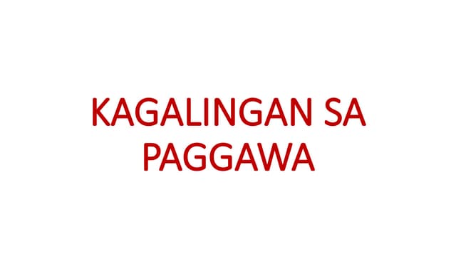 Edukasyon sa Pagpapakatao 9 Q3 M2 Kagalingan sa Paggawa | PPTX