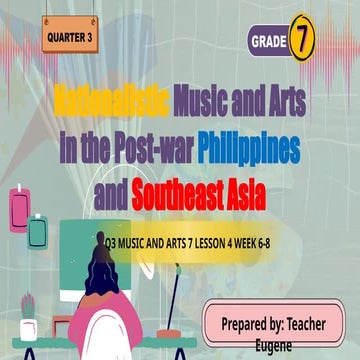 Q3 PPT_MUSIC ARTS 7_LESSON 4_WEEK 6-8.pptx