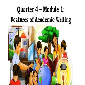 Qyuarter 4-Module 1;Features of Academic Writing | PPTX