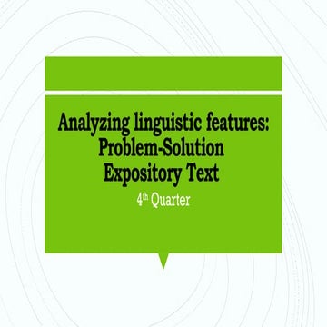 Quarter 4-Analyzing-linguistic-features.pptx