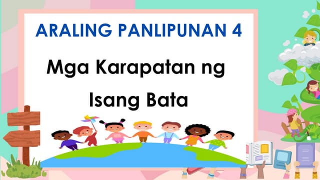 Mga Karapatan ng Bata | PPTX