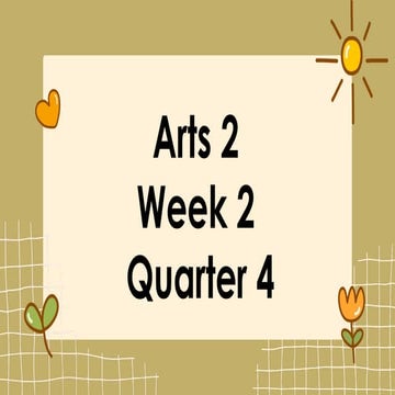 Fourth Quarter_MAPEH-Arts Grade 2 Week Four | PPTX
