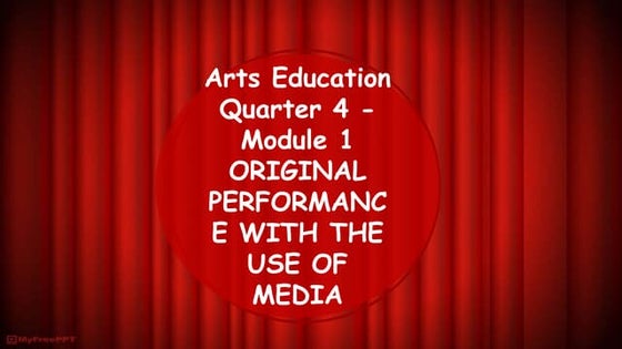 arts 10 quarter 4 module 1 powerpoint presentation | PPT