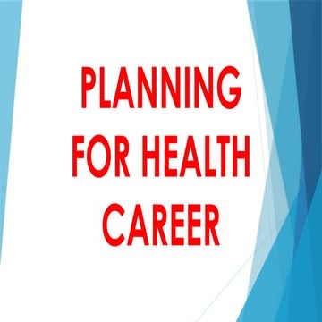 Planning for a health career | PPTX