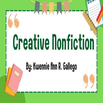 Q4-LESSON 1 in Creative Non-fiction Grade 11 | PPTX