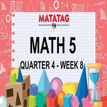 QUARTER 4-MATH 5 WEEK 8 REVISED K-12 CURRICULUM PPT.pptx