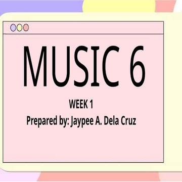 Music forGrade 6 Powerpoint Presentation | PPTX