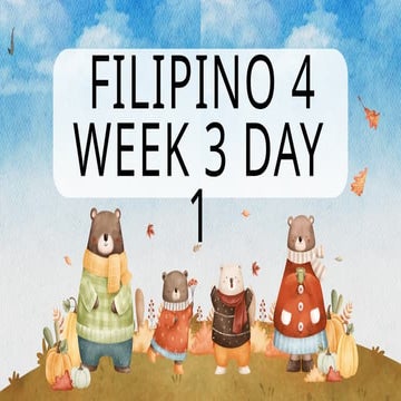 Q4 FILIPINO 4 WEEK 3 DAY gfdghjgfh1.pptx