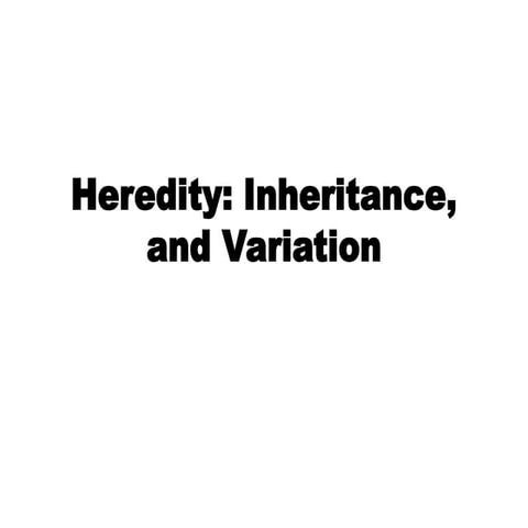 Heredity: Inheritance and Variation of Traits | PPTX