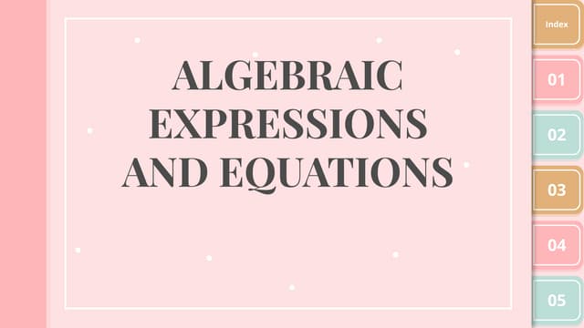 GRADE 7 Algebraic Expressions PowerPoint | PPTX