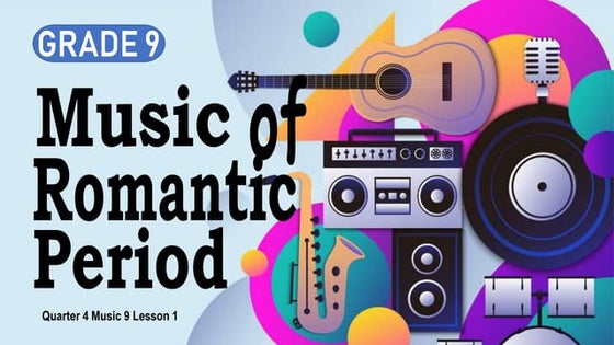 Art Song and Opera of the Romantic Period | PPT