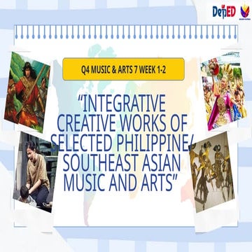 Music and Arts 7 Q4 L1 Week 1 and 2 pptt | PPTX