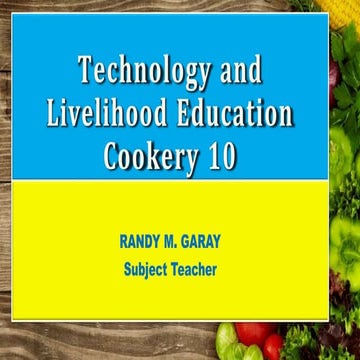 Grade Eight Quarter 4_Week 6_Cookery.pptx