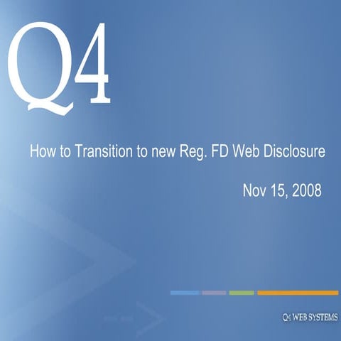 How to Transition to new Reg. FD Web Disclosure | PPT