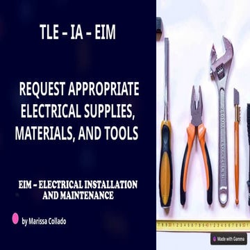 EIM 7_WEEK 2 - MODULE 2_REQUEST APPROPRIATE ELECTRICAL SUPPLIES, MATERIALS, AND TOOLS.pptx