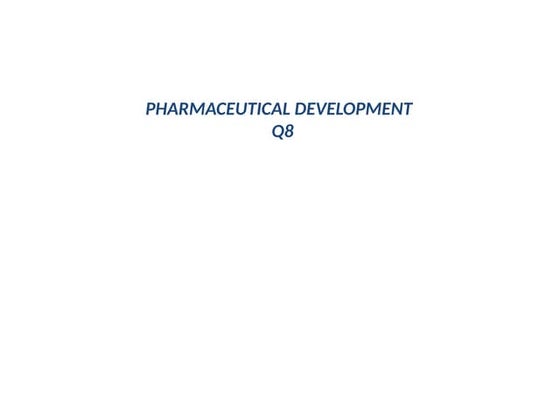 ICH Q8 GUIDELINES OF QUALITY BY DESIGN(PRODUCT DEVELOPEMENT) | PPTX