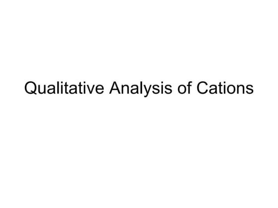 Cation qualitative analysis | PPT