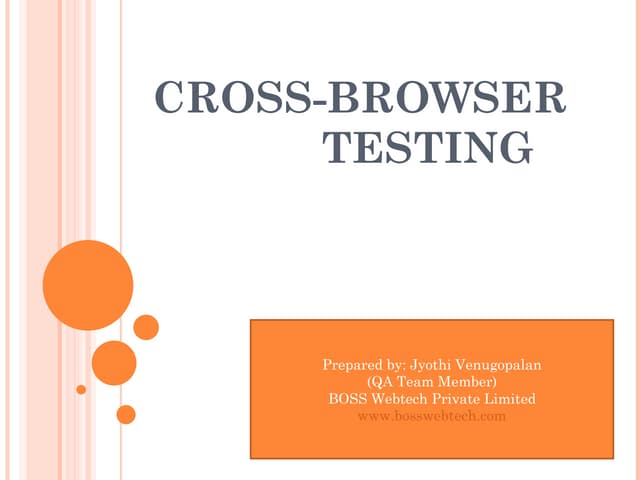How To Do Better Quality Assurance For Cross Browser Testing Ppt Browsers Computer