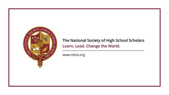 The National Society Of High School Scholars (nshss) presentations
