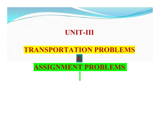 Transportation Problem In Linear Programming | PPTX
