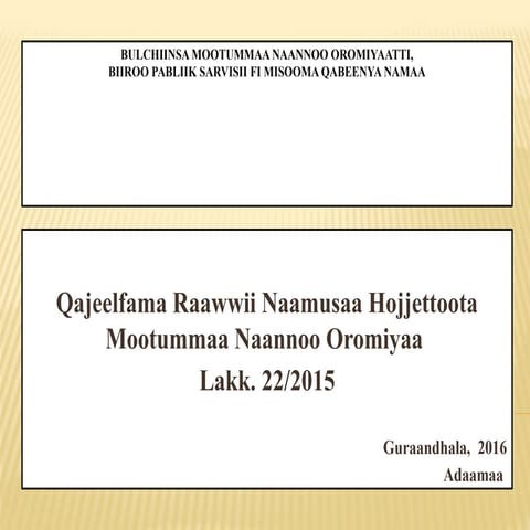 Sagantaa Misooma Fi Gurmaa Insa Gandoota Pptx