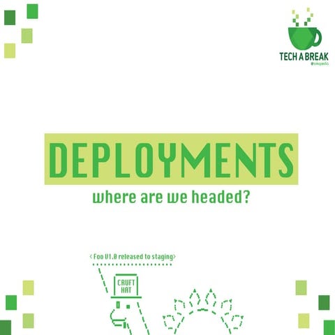 Deployment at Tokopedia 2nd Session | PDF