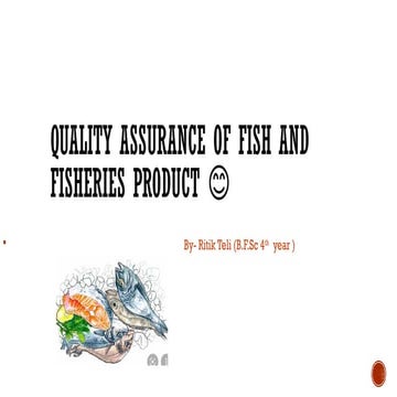 Quality assurance of fish fish and fishery products Assu.pptx