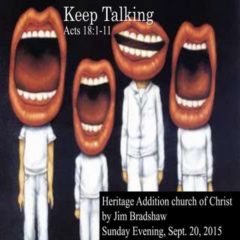 Ha61 09202015 keep talking | PPTX | Christianity | Religion & Spirituality