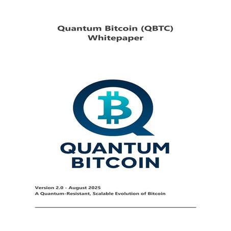 Introducing The Quantum Bitcoin (QBTC) 2025 | PDF