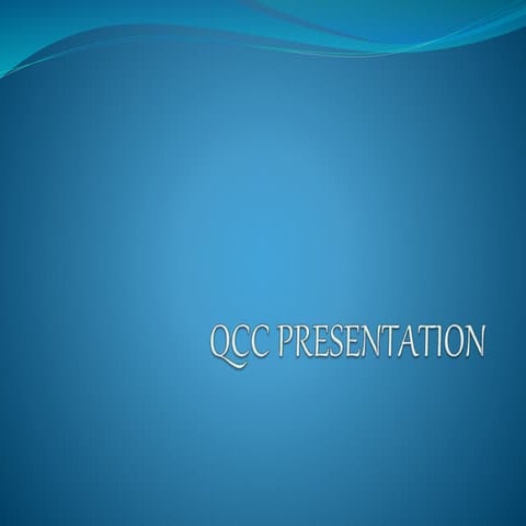 QCC Presentation | PPTX