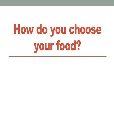 Food Choice | PPTX | Food & Drink