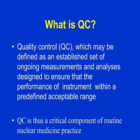 QC of gamma camera using different phantoms and their specification | PPT