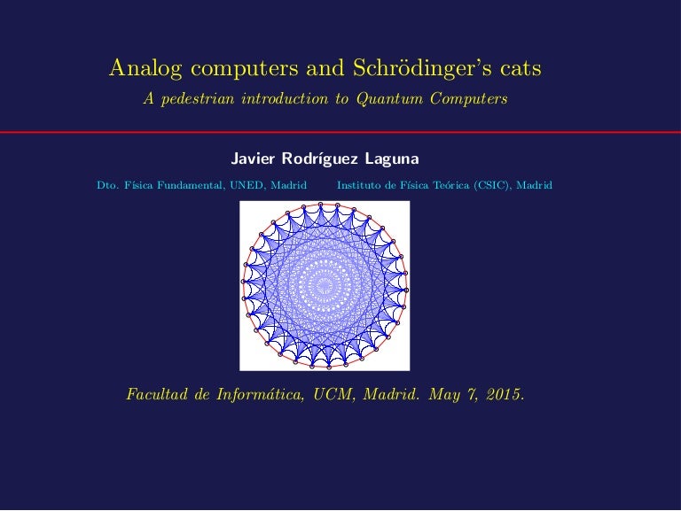 A Friendly Introduction To Quantum Computation Analog Computers With