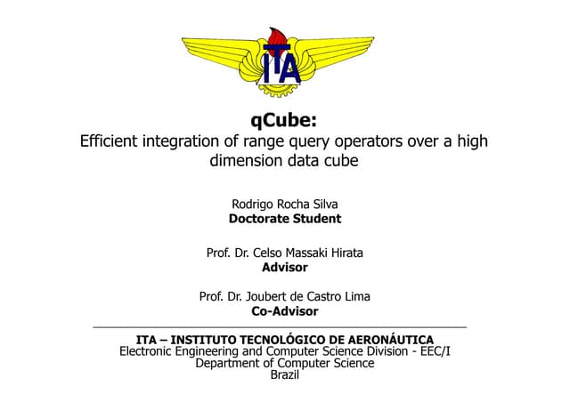 Qcube Efficient Integration Of Range Query Operators Over A High