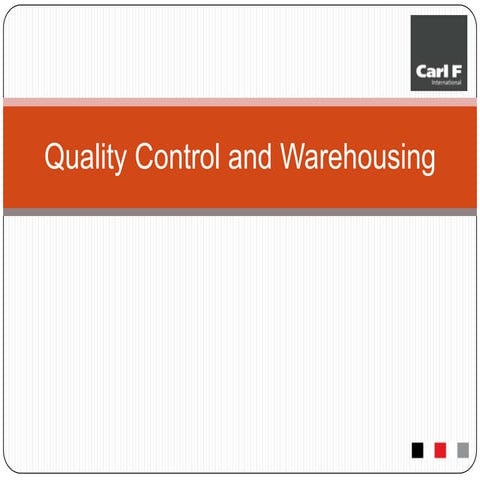 Quality Control & warehousing | PPTX