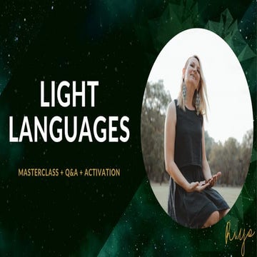 Quantum Deep Dive week 4: Light Language by Riya Loveguard | PPT