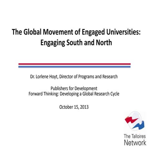 Global Movement of Engaged Universities: Engaging South and North | PPTX