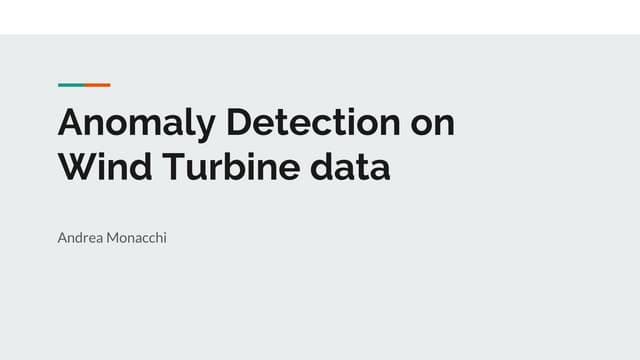 Anomaly Detection On Wind Turbine Data Pptx Technology And Computing