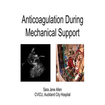 Anticoagulation during mechanical support by Dr Sara Allen | PPTX