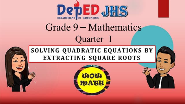 Quadratic Equation By Extracting Square Roots Pptx Physics Science