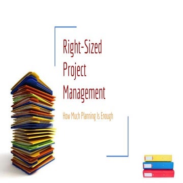Right-Sized Project Management | PPTX