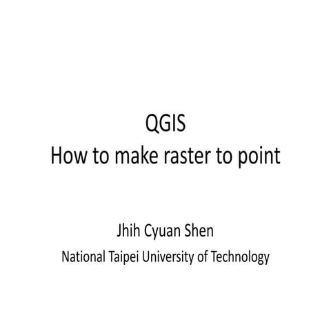 Qgis raster to point | PPTX