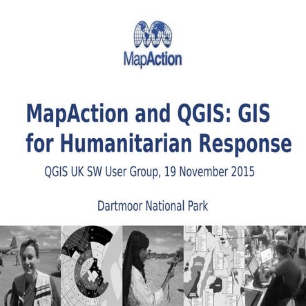 MapAction and QGIS: GIS for Humanitarian Response | PDF
