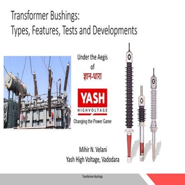 1._Transformer_Bushings_RD_YHV.pptx bushings | PPTX