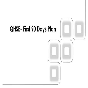 QHSE First 90 QHSSE Days Plan (1).pptx | Business Administration | Business
