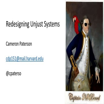 Redesigning Unjust Systems | PPTX