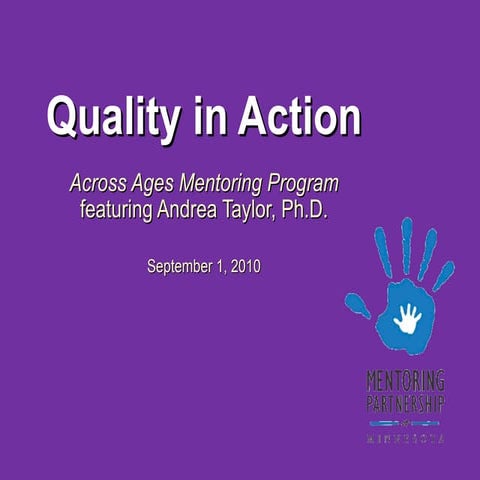 Quality in Action #8 - Across Ages Mentoring Program | PPT